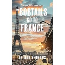 New Release: The Bobtails Go to France by Arthur Yeomans - Jennifer ...